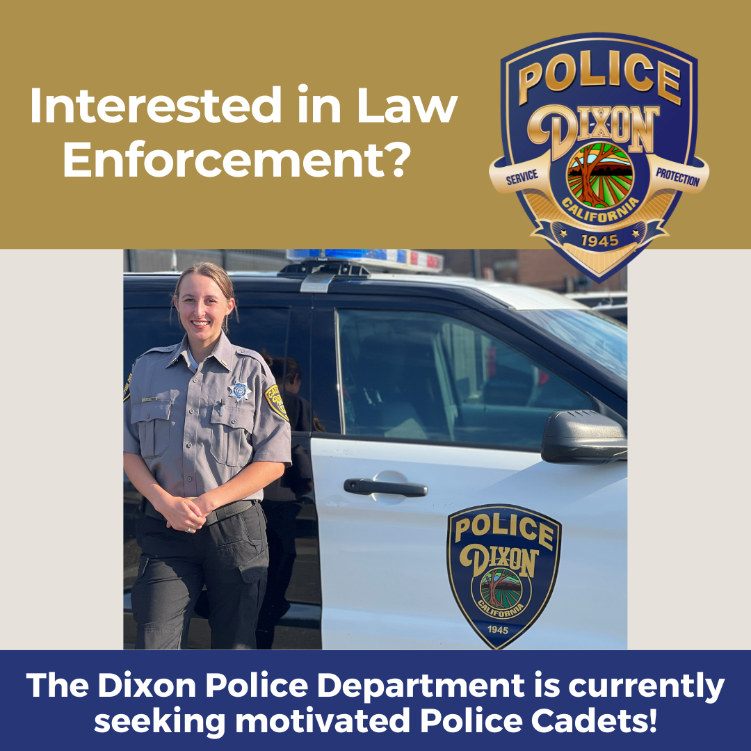 Dixon Police Dept., CA - The Dixon Police Department is currently ...